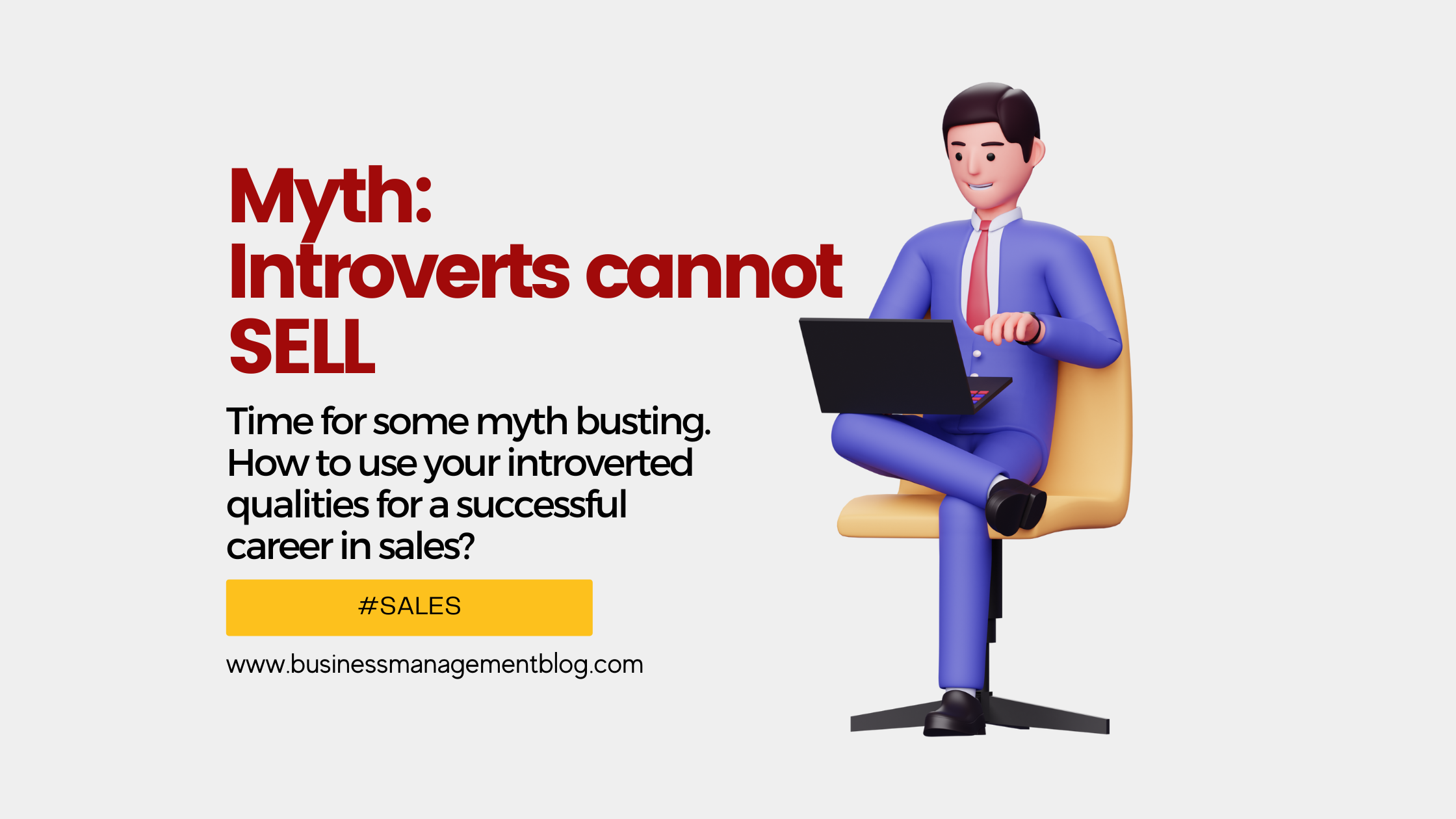 Introverts In Sales: How To Use Your Introverted Qualities To Succeed?